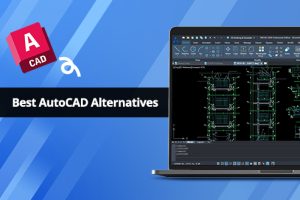 8 Best AutoCAD Alternatives for CAD Design in 2025