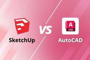 Sketchup vs AutoCAD: In-Depth Comparison in 2024