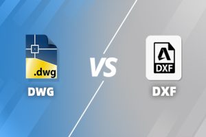 DWG vs DXF: What's the Difference? Which Should You Use?