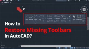 [Solved] How to Fix AutoCAD Toolbar Missing Issue in 2026