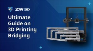 3D Printing Bridging: What It Is & How to Use It Perfectly